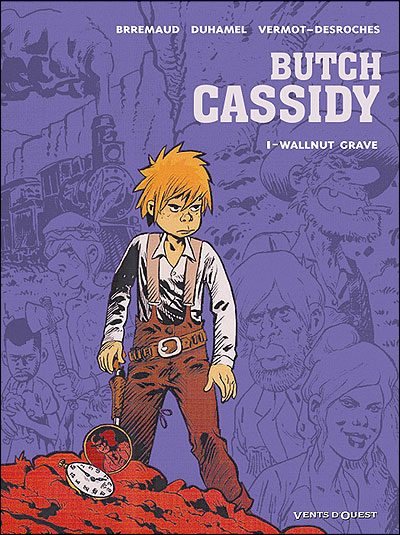Butch Cassidy - Walnut Grave Tome 1 - Butch Cassidy - Jean-Emmanuel ...