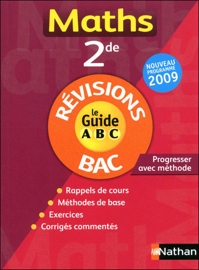 Le guide ABC Maths 2nde - broché - Collectif, Livre tous les livres à ...