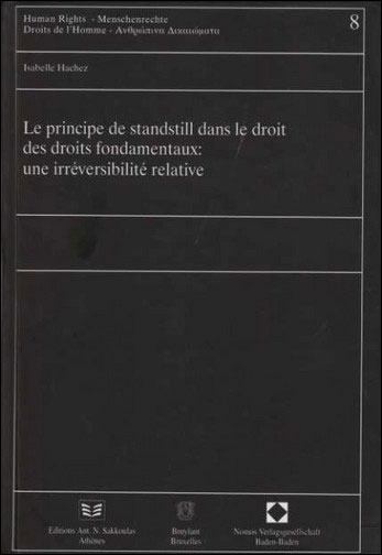 Le principe de standstill dans le droit des droits fondamentaux : une ...
