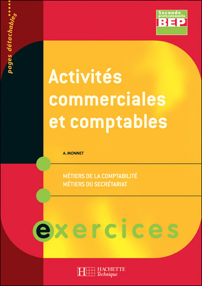 Activites Commerciales Et Comptables Exercices 2nde Bep - Livre Eleve ...