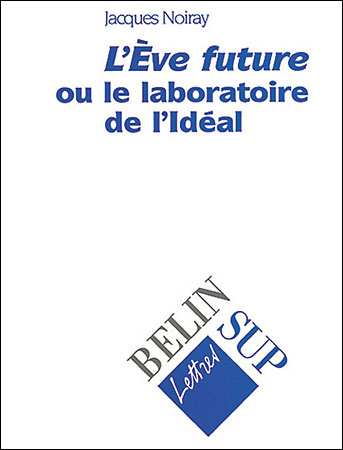 L'eve future - broché - Noiray - Achat Livre | fnac