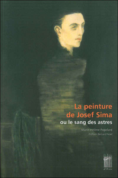 La peinture de Joseph Sima ou le sang des astres - broché - Marie ...