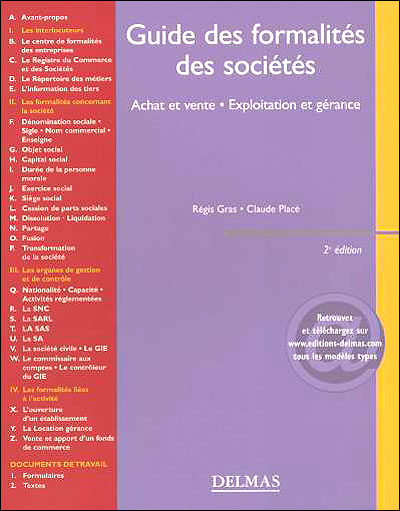 Guide des formalités des sociétés - broché - Régis Gras, Claude Placé ...