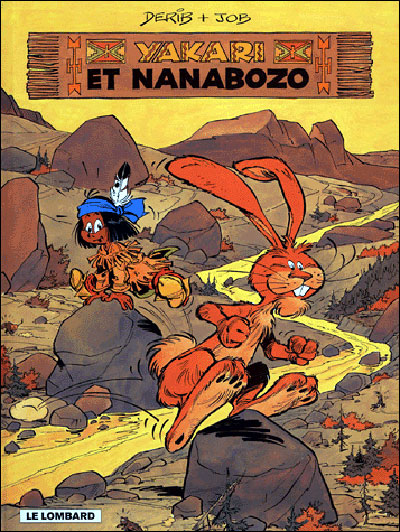 Yakari - Tome 4 - Yakari et nanabozo - Job, Claude Derib - broché ...