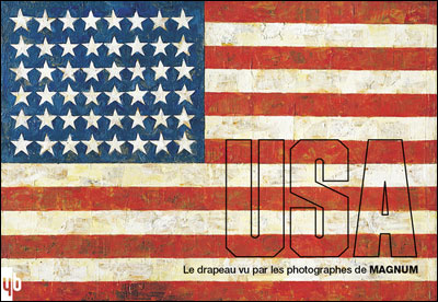 USA : le drapeau américain par les photographes de Magnum - relié ...