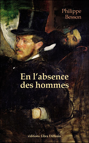 En l'absence des hommes - broché - Philippe Besson - Achat Livre | fnac