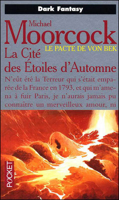 Le pacte de Von Bek - Tome 2 - La Cité des étoiles d'Automne - Michael ...
