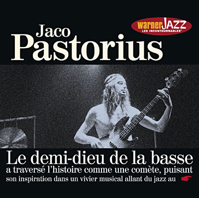 JACO PASTORIOUS - INCONTOURNABLES-JACO PASTORIUS (IMP - CD Álbum ...