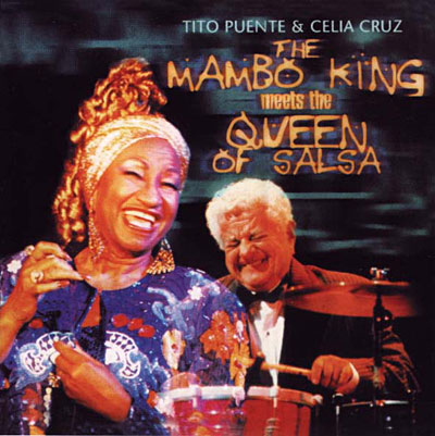Mambo King meets the queen of salsa - Tito Puente - Celia Cruz - CD ...