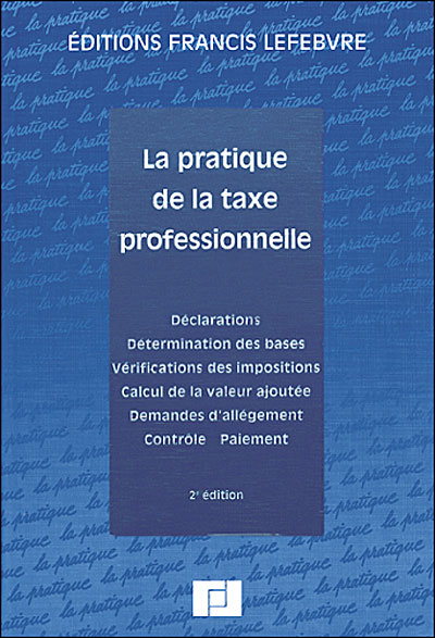 Pratique de la taxe professionnelle - broché - Collectif - Achat Livre ...