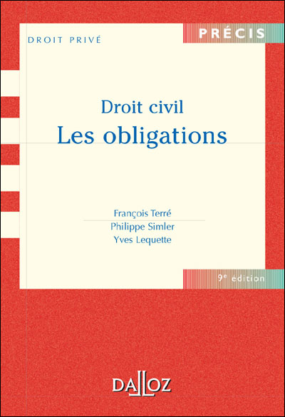 Droit civil les obligations - broché - François Terré, Philippe Simler ...