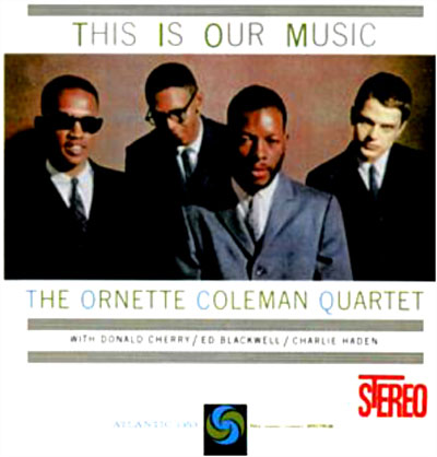 This is our music - Ornette Coleman - CD album - Achat & prix | fnac