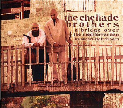 A bridge over the mediterranean - Chehade Brothers - CD album - Achat ...