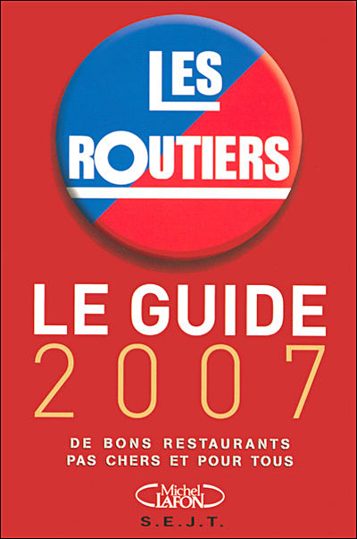 Guide des relais routiers Edition 2007 - broché - Collectif - Achat ... Guide des relais routiers Edition 2007 - broché - Collectif - Achat ...