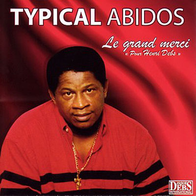 Un Grand merci pour Henri Debs - Typical Abidos - CD album - Achat ...