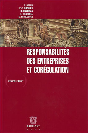 Responsabilités des entreprises et corégulation - broché - Thomas Berns ...