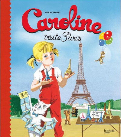 Caroline - Caroline visite Paris - Pierre Probst - broché - Achat Livre ...