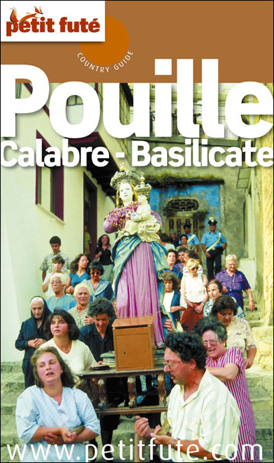 Pouilles - calabre - basilicate 2009 petit fute Edition 2009 - broché ...