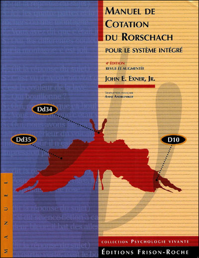 Manuel de cotation du rorschach pour le systele integre - 4ed - relié ...