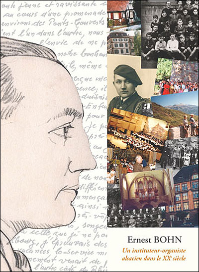 Ernest Bohn, un instituteur organiste alsacien dans le XXème siècle ...
