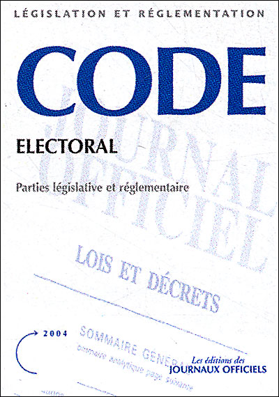 Code électoral Parties législative et règlementaire - broché - Collectif - Achat Livre | fnac