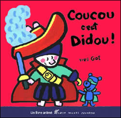 Didou - Coucou - c'est Didou ! - Yves Got - cartonné - Achat Livre | fnac