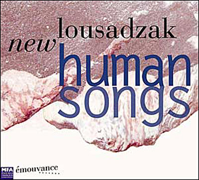 Human songs - New Lousadzak - CD album - Achat & prix | fnac