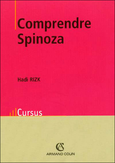 Comprendre Spinoza - broché - Hadi Rizk - Achat Livre | fnac