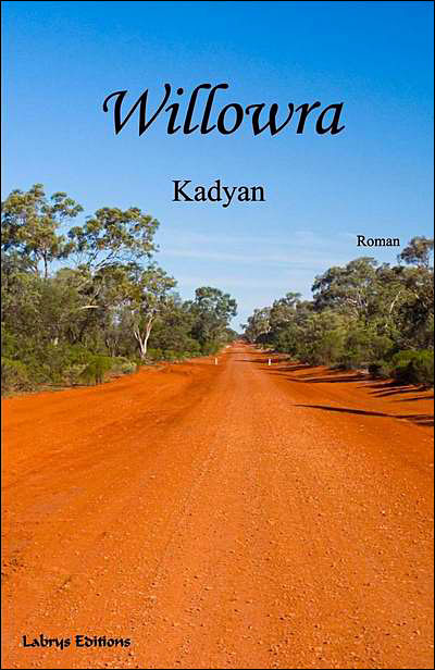 Willowra - broché - Kadyan - Achat Livre | fnac