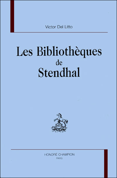 Les bibliotheques de stendhal - relié - V.DEL Litto - Achat Livre | fnac