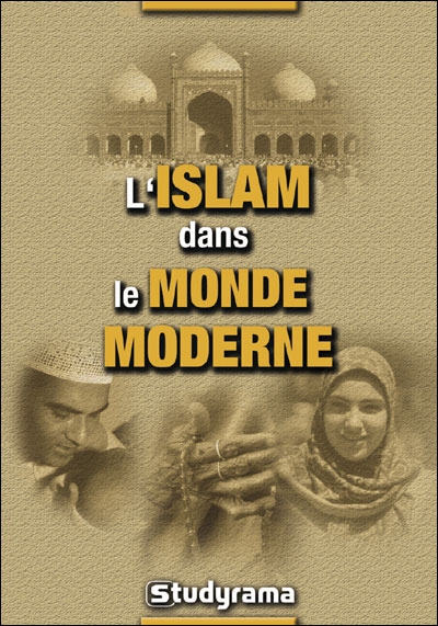 L'Islam dans le monde moderne - broché - Collectif - Achat Livre | fnac