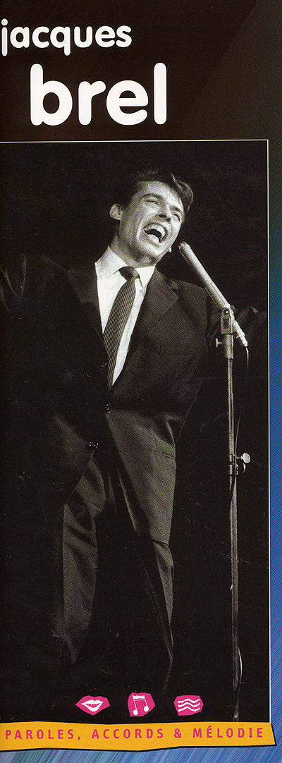 Jacques Brel Paroles, accords et mélodies - broché - Collectif - Achat ...