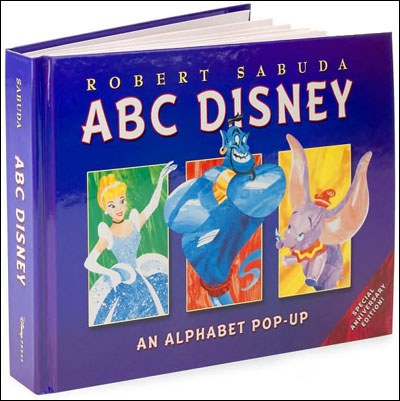 Abc disney. anniversary edition - broché - Robert Sabuda - Achat Livre ...