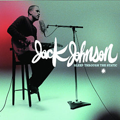 Sleep through the static - Edition limitée digipack - Jack Johnson - CD ...