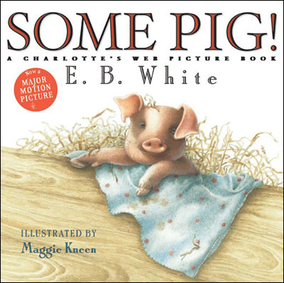 Some pig! - relié - E. B. White - Achat Livre | fnac