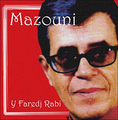 Y Farej Rabi - Mazouni - CD album - Achat & prix | fnac