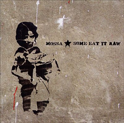 Some eat it raw - Mossa - CD album - Achat & prix | fnac