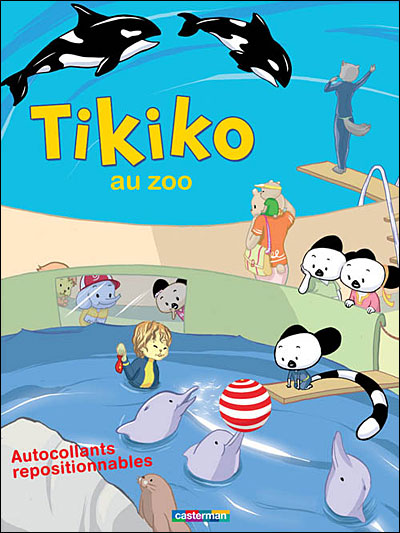Tikiko - Tome 4 Tome 4 - Tikiko autocollants t4 au zoo - Ange ...