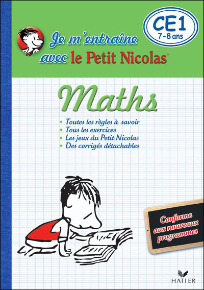 Le Petit Nicolas - Je m'entraîne en maths avec le Petit Nicolas CE1 ...