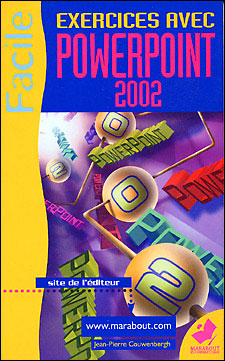 Powerpoint 2000 à 2002 Exercices - Poche - Jean-Pierre Couwenbergh - Achat Livre | fnac