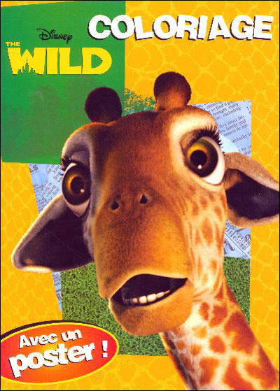 Disney's the wild Coloriage avec poster - broché - Collectif - Achat ...
