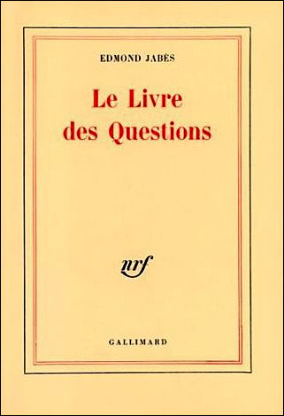 Le Livre des questions Livre des questions Tome 1 - Edmond Jabès ...