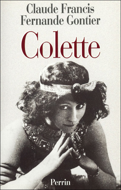 Colette - Claude Francis, Fernande Gontier - Achat Livre | fnac