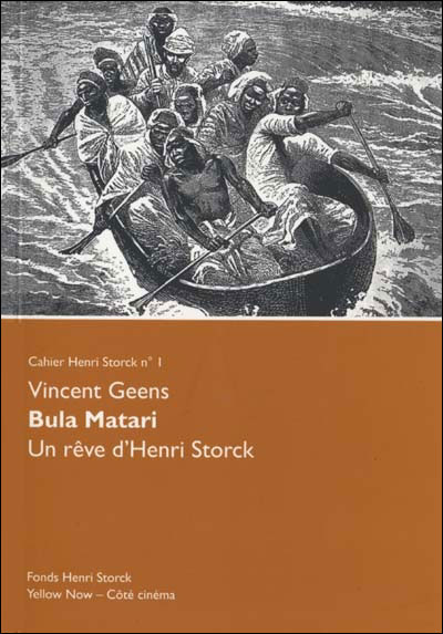 Bula Matari Un rêve d'Henri Storck - broché - Vincent Geens - Achat ...