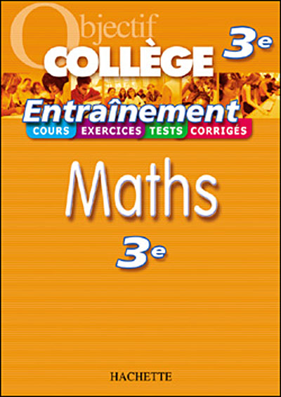 Entraînement en mathématiques 3ème - broché - Collectif, Livre tous les ...