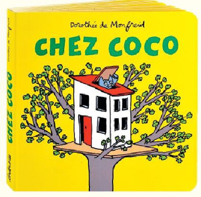 Chez coco - cartonné - Dorothée De Monfreid - Achat Livre | fnac