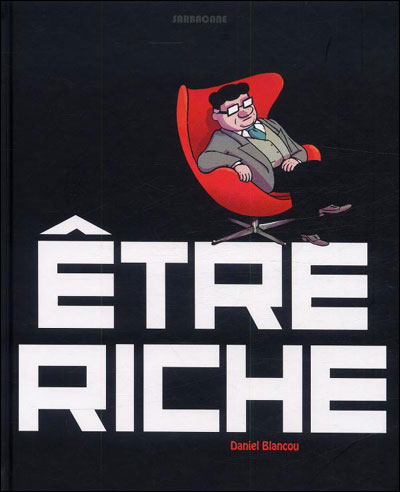 Etre riche - cartonné - Blancou daniel - Achat Livre | fnac