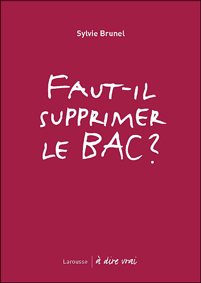 Faut-il supprimer le Bac ? - broché - Catherine Pauchet - Achat Livre ...
