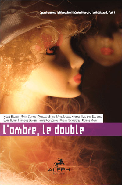 L'ombre, le double - relié - Pascal Bouvier, Marta Caraion - Achat ...