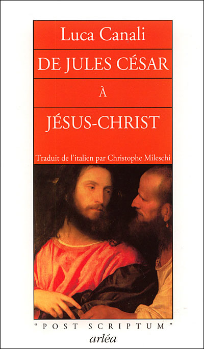 De César à Jésus-Christ - broché - Luca Canali - Achat Livre | fnac